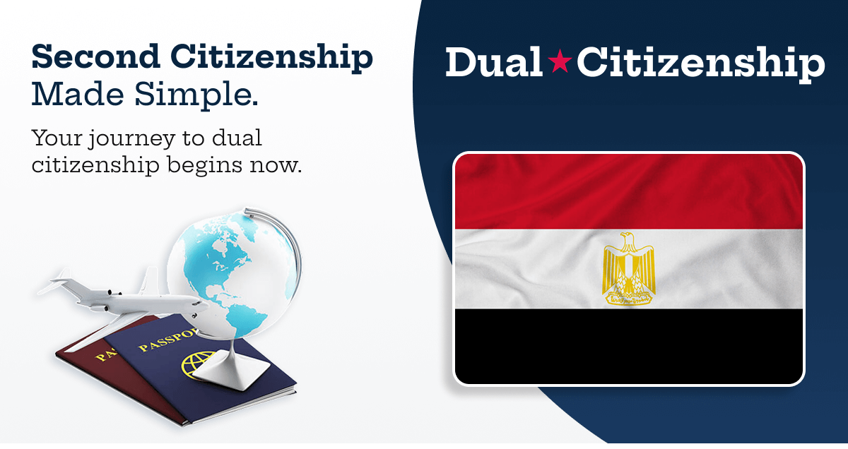 Egypt Dual Citizenship – How To Apply, Eligibility & Benefits