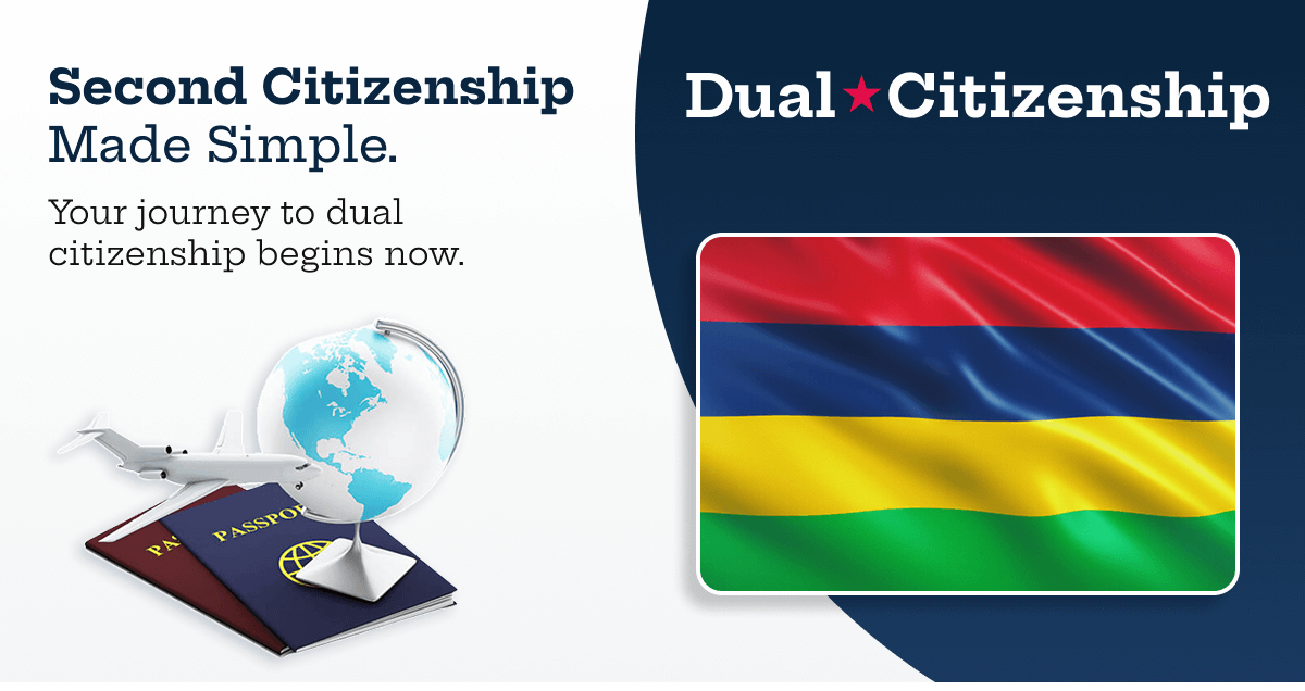 Mauritius Dual Citizenship – How To Apply & Eligibility